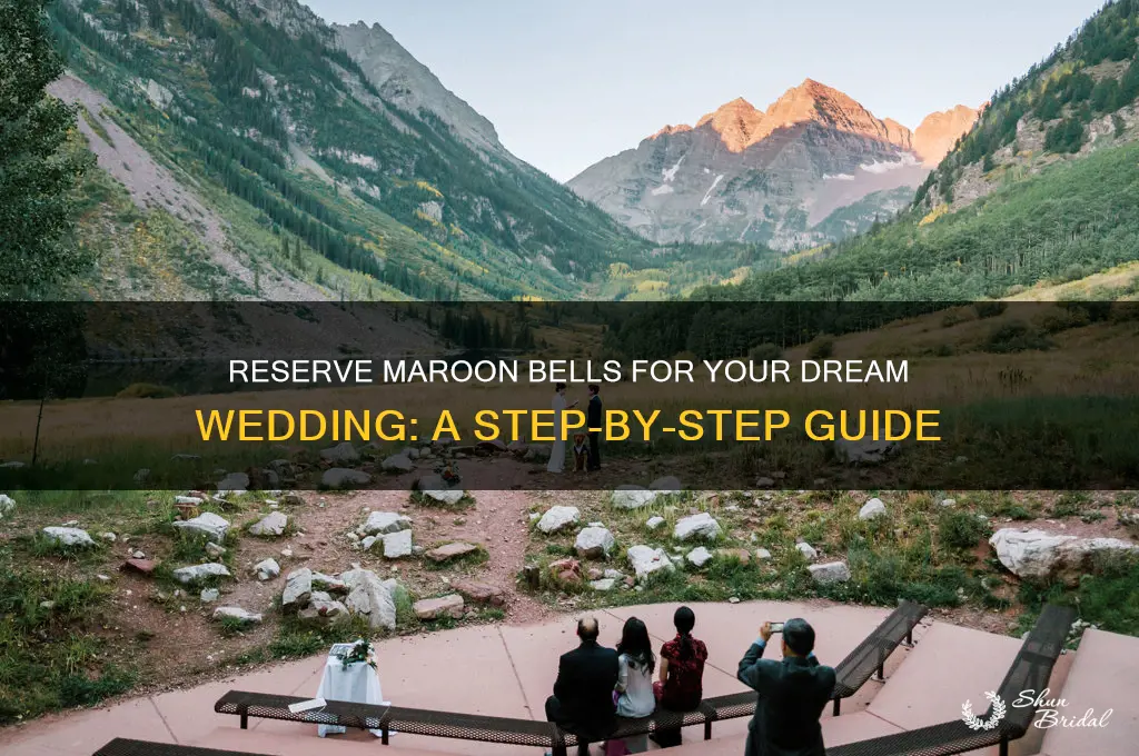 Reserve Maroon Bells For Your Dream Wedding: A Step-By-Step Guide ...