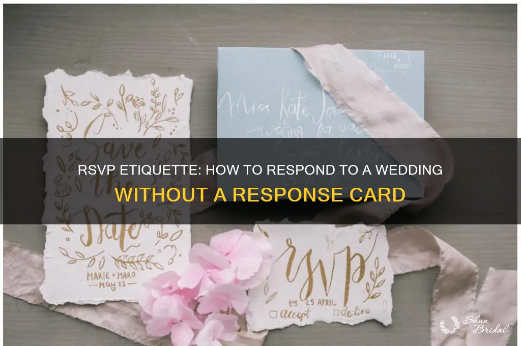 Rsvp Etiquette: How To Respond To A Wedding Without A Response Card ...