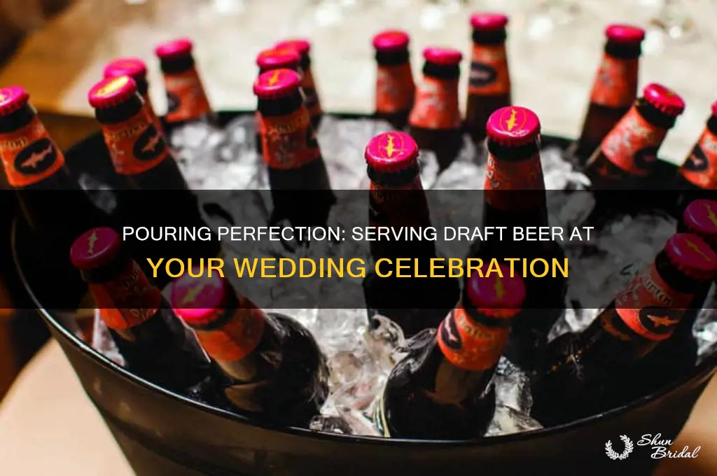 Pouring Perfection: Serving Draft Beer At Your Wedding Celebration ...