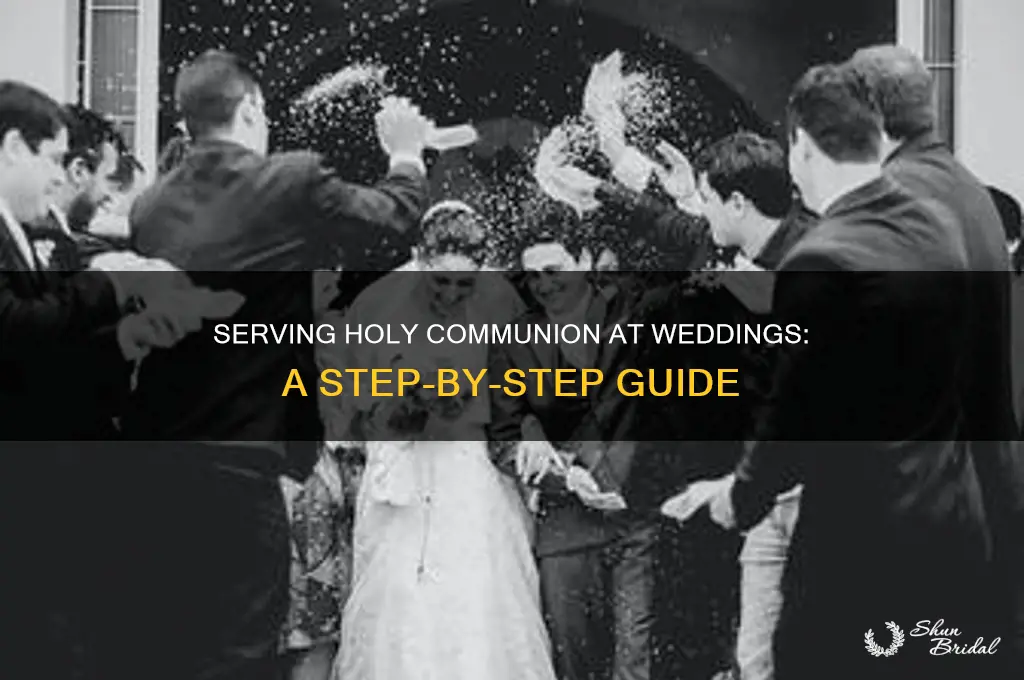 Serving Holy Communion At Weddings: A Step-By-Step Guide | ShunBridal