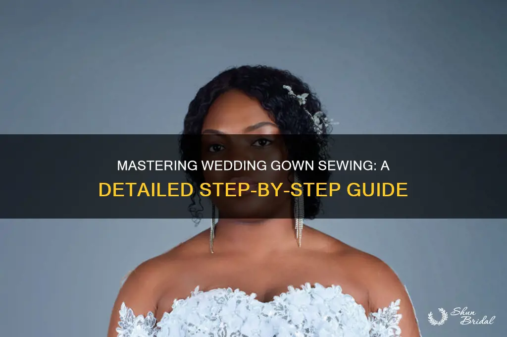 Mastering Wedding Gown Sewing: A Detailed Step-By-Step Guide | ShunBridal