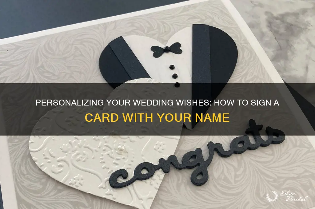 Personalizing Your Wedding Wishes: How To Sign A Card With Your Name ...