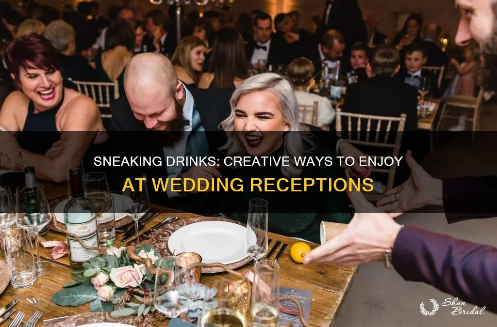 Sneaking Drinks: Creative Ways To Enjoy At Wedding Receptions | ShunBridal