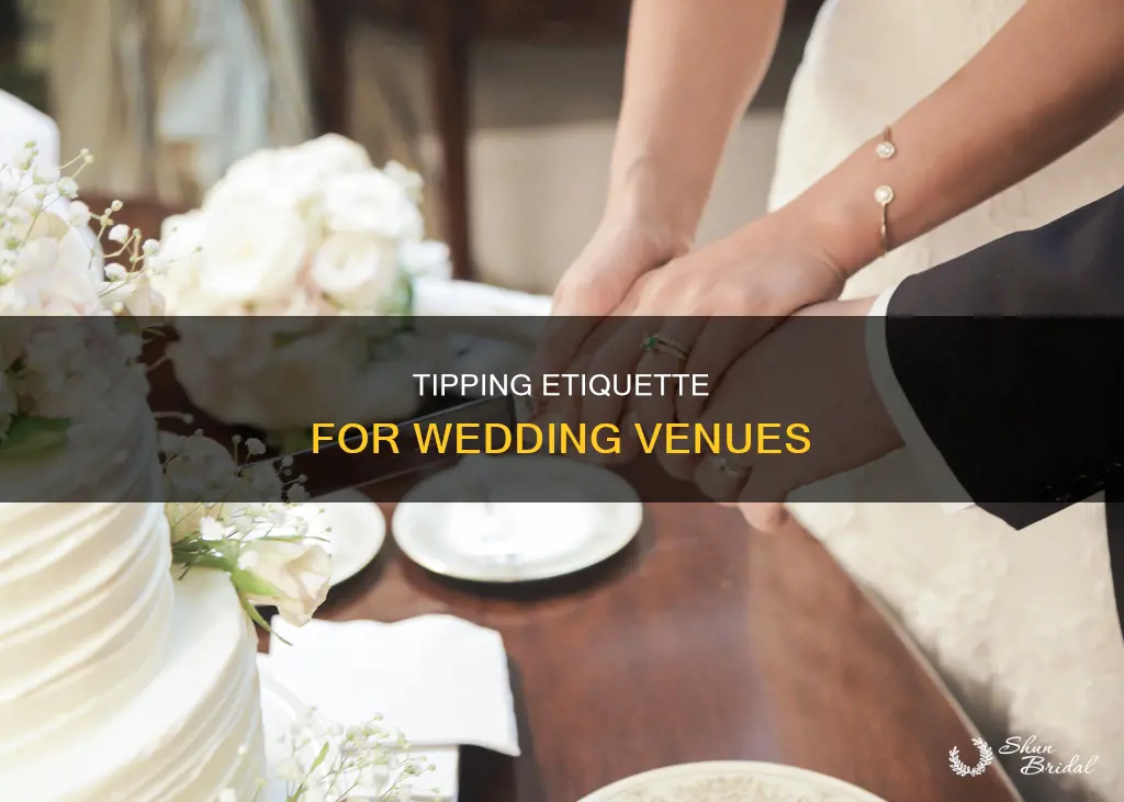 Tipping Etiquette For Wedding Venues | ShunBridal