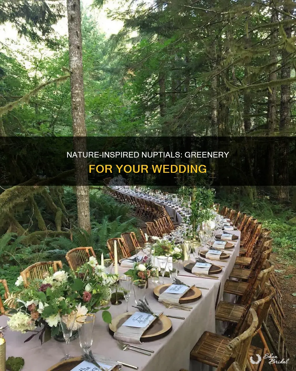 Nature-Inspired Nuptials: Greenery For Your Wedding | ShunBridal