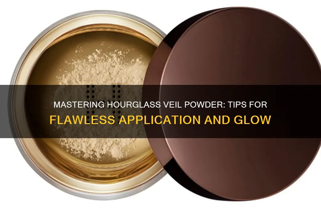 Mastering Hourglass Veil Powder: Tips For Flawless Application And Glow ...