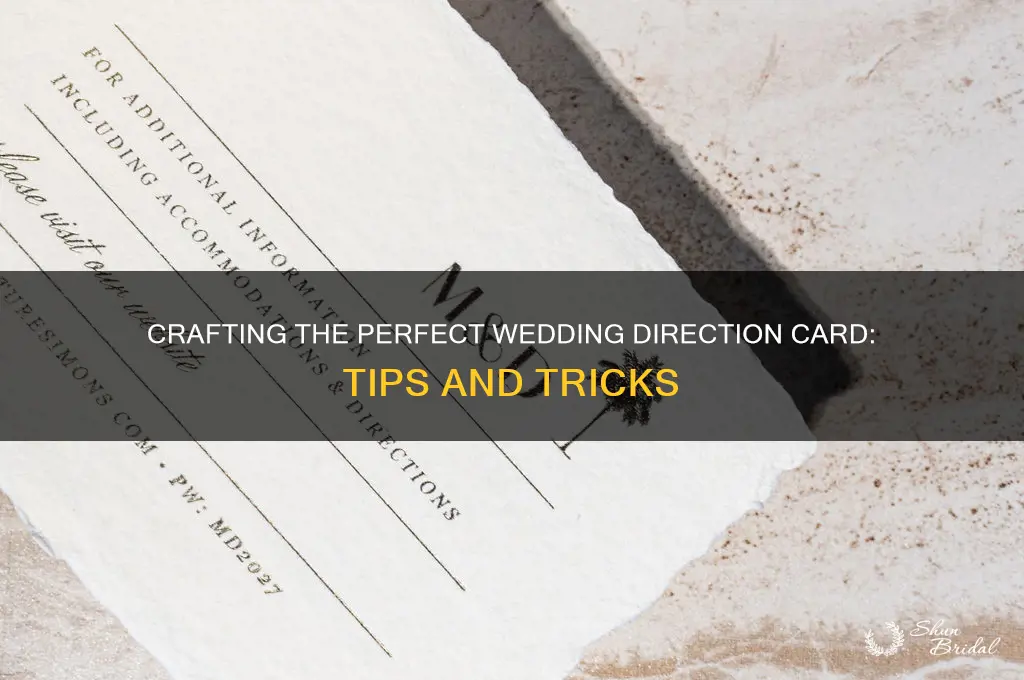 Crafting The Perfect Wedding Direction Card: Tips And Tricks | ShunBridal