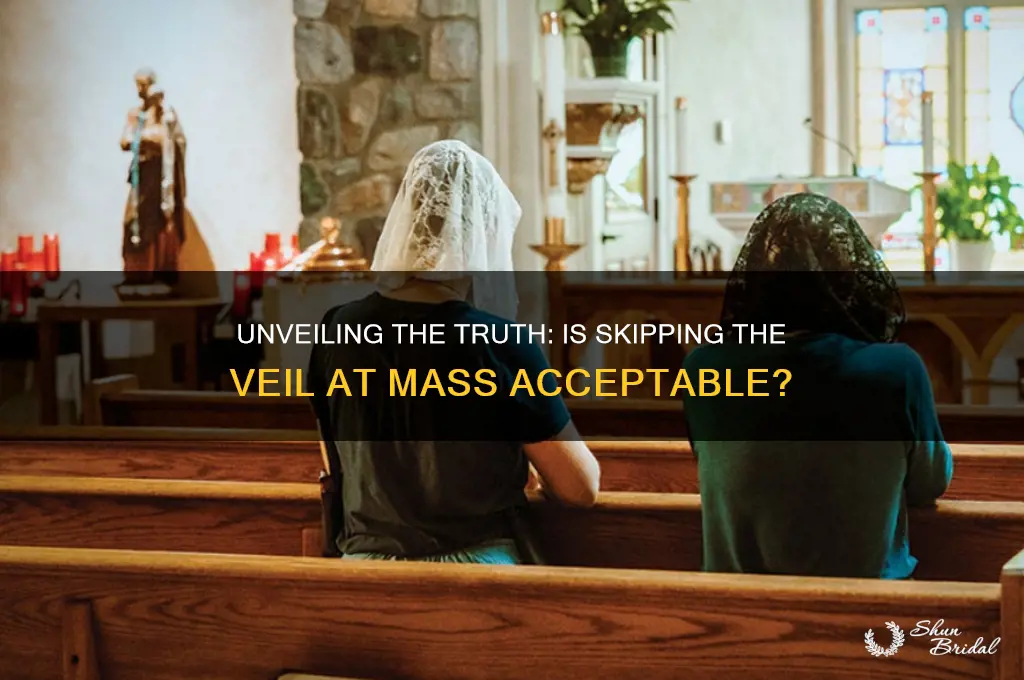 Unveiling The Truth: Is Skipping The Veil At Mass Acceptable? | ShunBridal