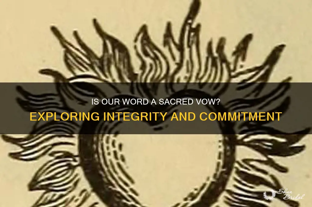 Is Our Word A Sacred Vow? Exploring Integrity And Commitment | ShunBridal