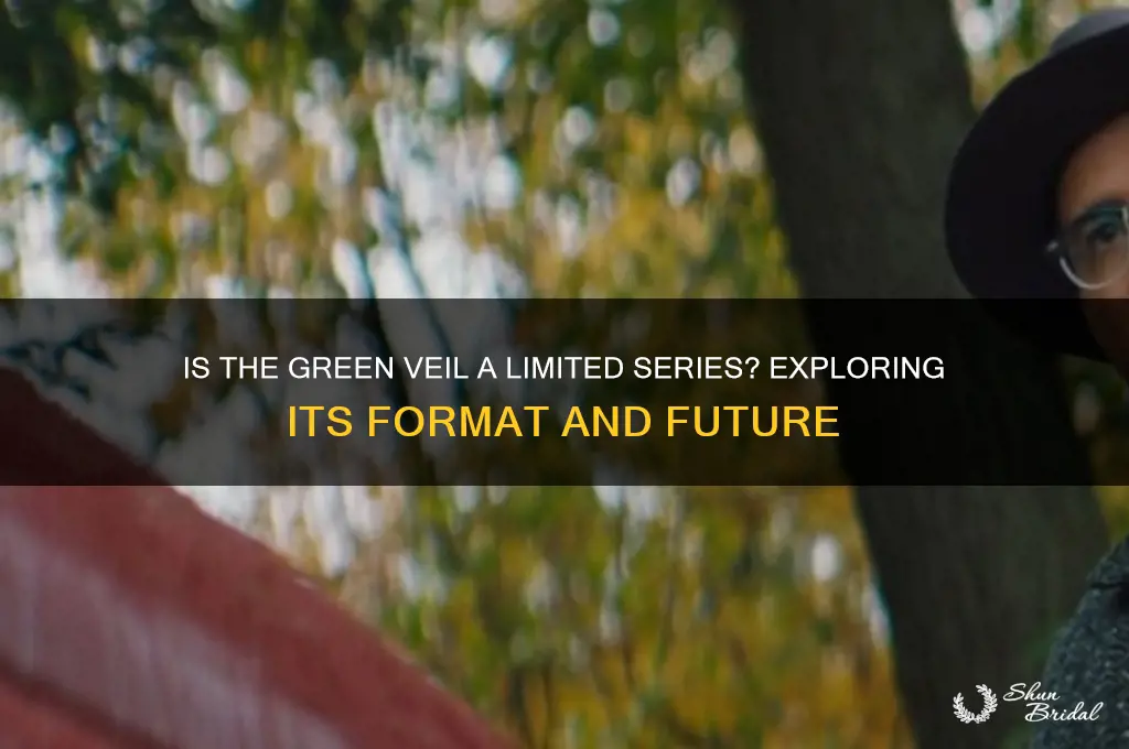 Is The Green Veil A Limited Series? Exploring Its Format And Future ...
