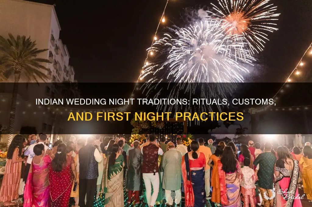 Indian Wedding Night Traditions: Rituals, Customs, And First Night ...