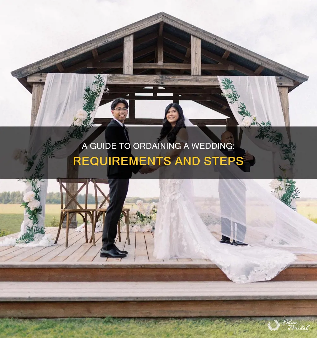 A Guide To Ordaining A Wedding: Requirements And Steps | ShunBridal