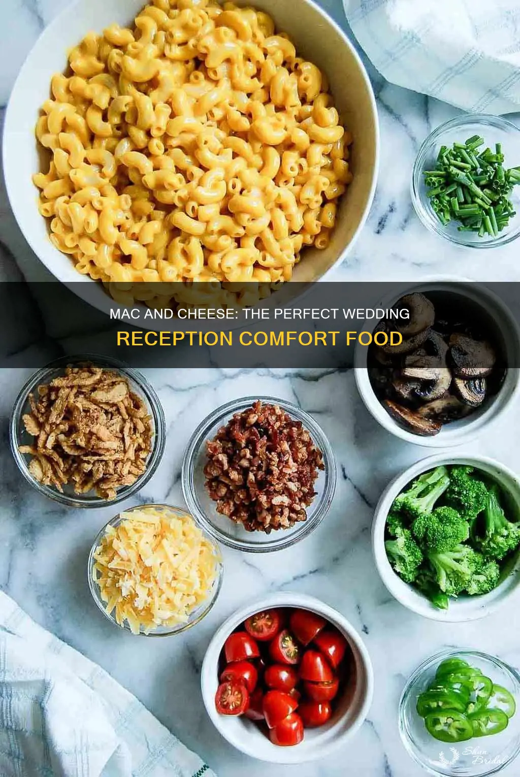 Mac And Cheese: The Perfect Wedding Reception Comfort Food | ShunBridal