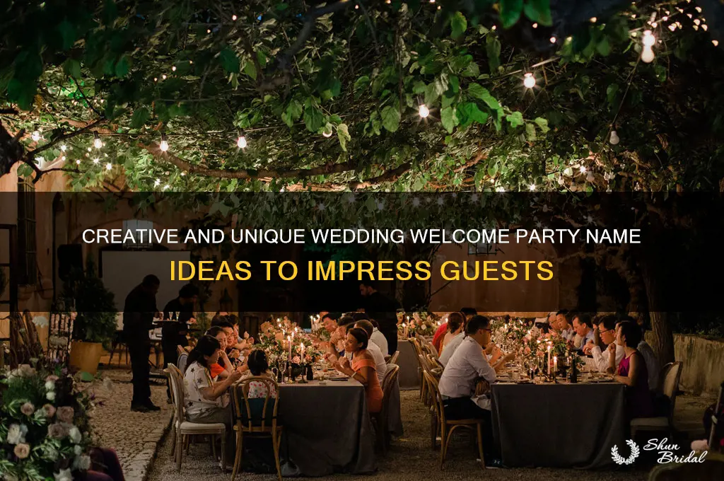 Creative And Unique Wedding Welcome Party Name Ideas To Impress Guests ...