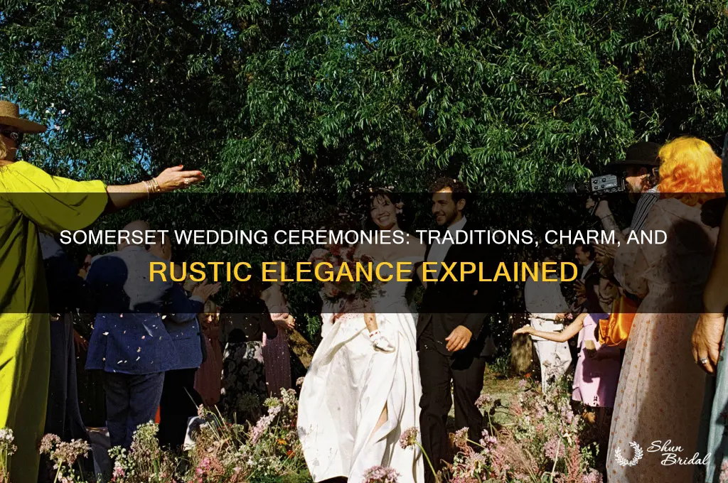 Somerset Wedding Ceremonies: Traditions, Charm, And Rustic Elegance ...