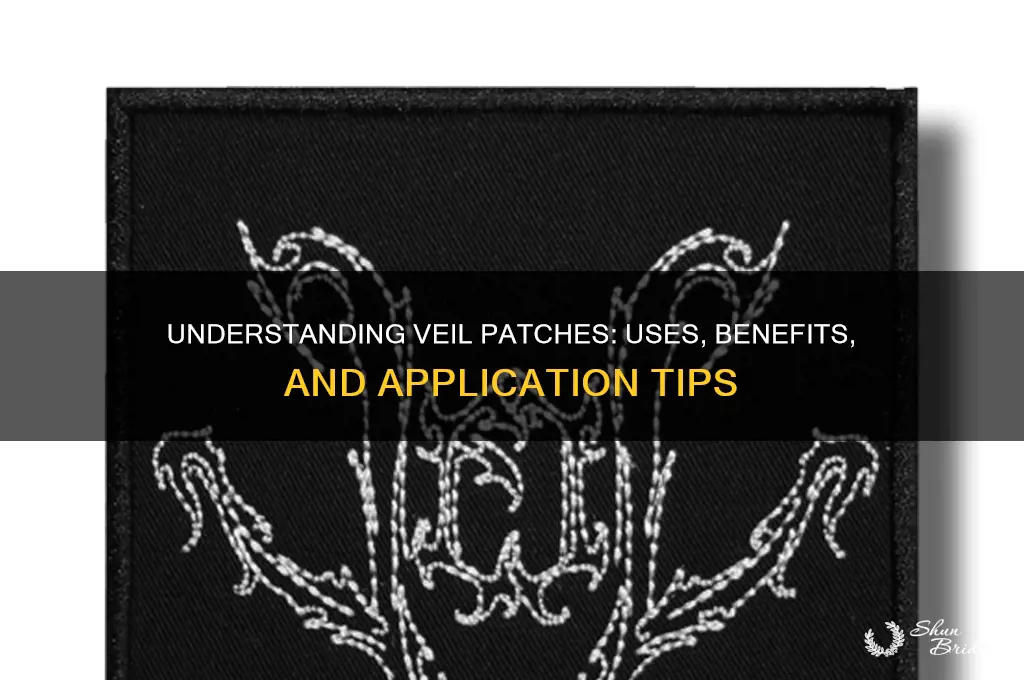 Understanding Veil Patches: Uses, Benefits, And Application Tips ...
