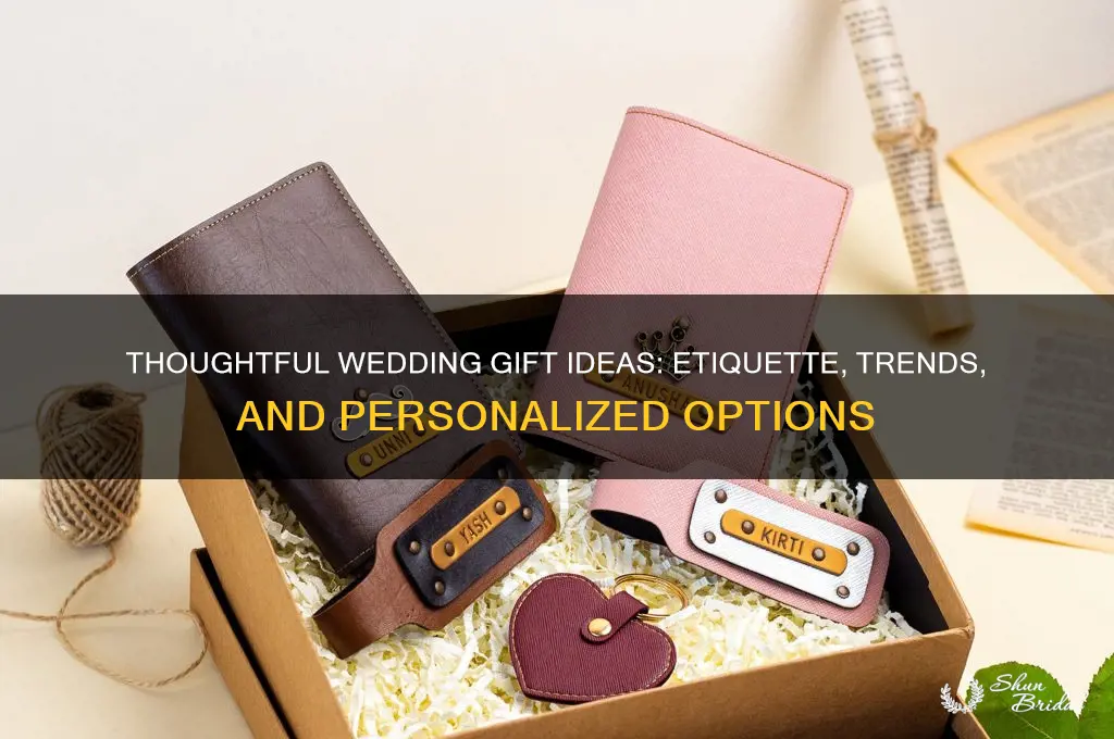 Thoughtful Wedding Gift Ideas: Etiquette, Trends, And Personalized ...