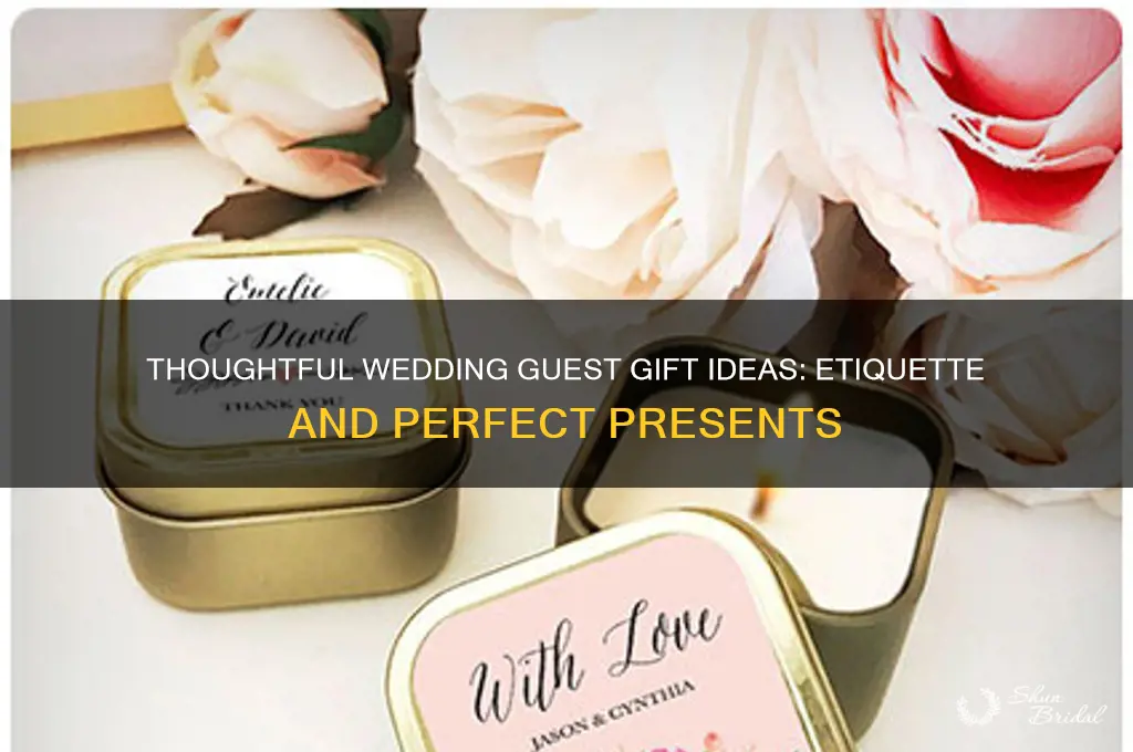 Thoughtful Wedding Guest Gift Ideas: Etiquette And Perfect Presents ...