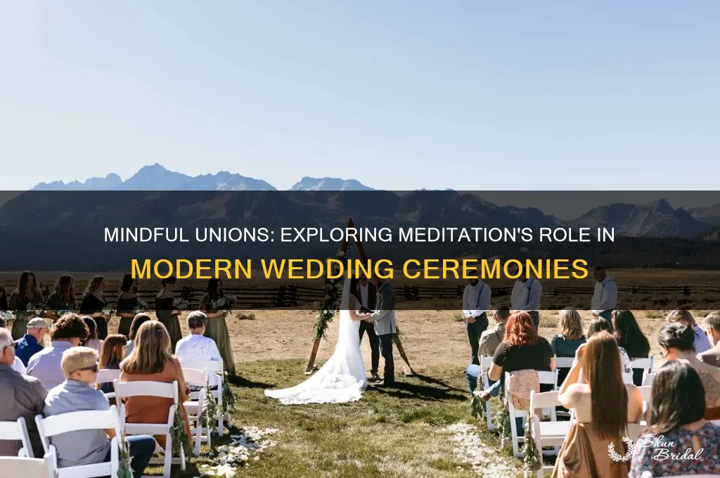 Mindful Unions: Exploring Meditation's Role In Modern Wedding ...