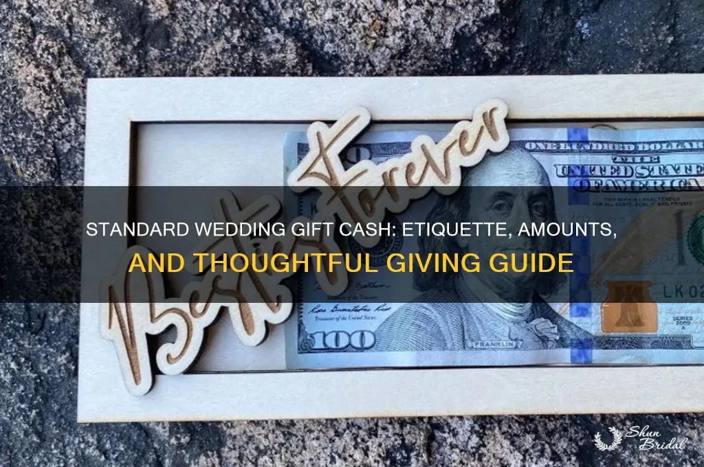 Standard Wedding Gift Cash: Etiquette, Amounts, And Thoughtful Giving ...