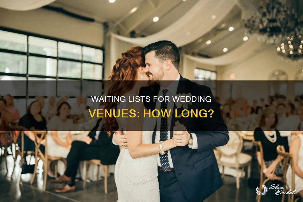 Waiting Lists For Wedding Venues: How Long? | ShunBridal