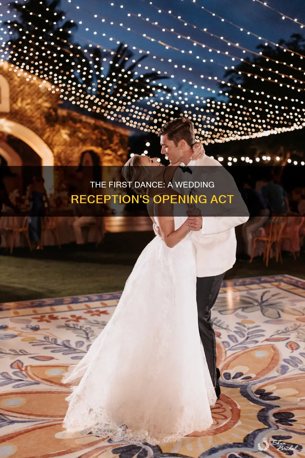 The First Dance: A Wedding Reception's Opening Act | ShunBridal