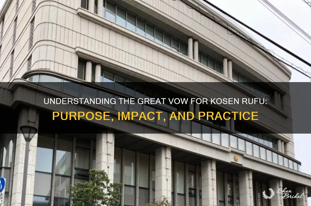 Understanding The Great Vow For Kosen Rufu: Purpose, Impact, And ...