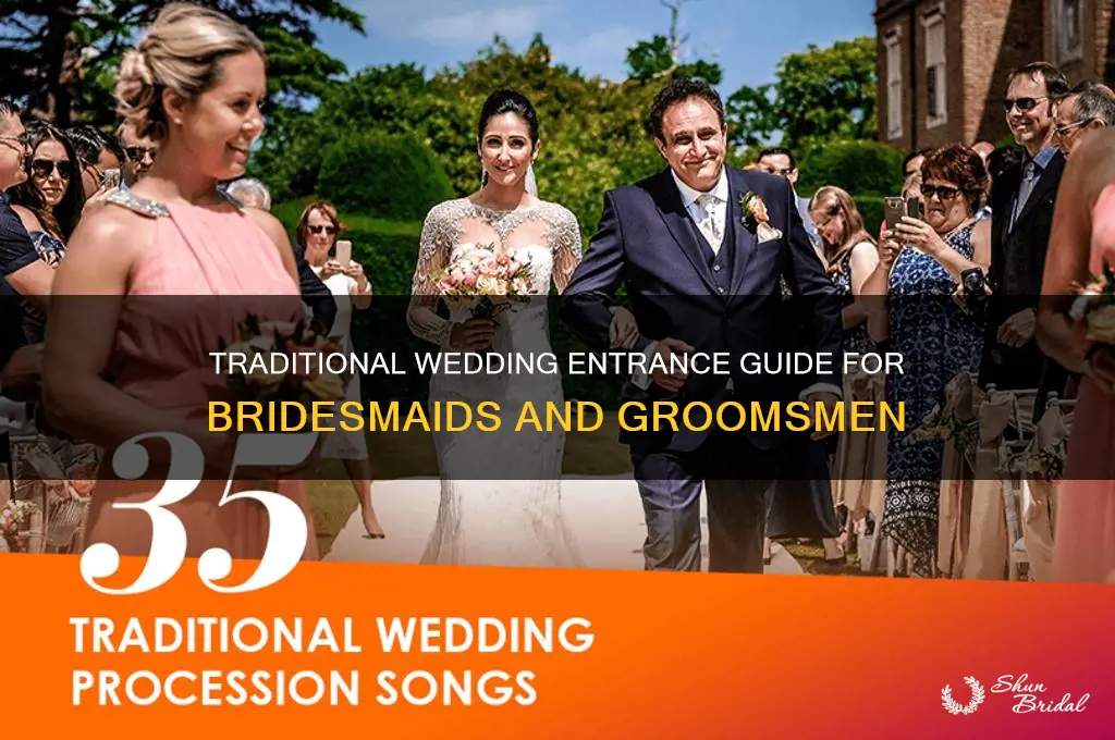 Traditional Wedding Entrance Guide For Bridesmaids And Groomsmen ...