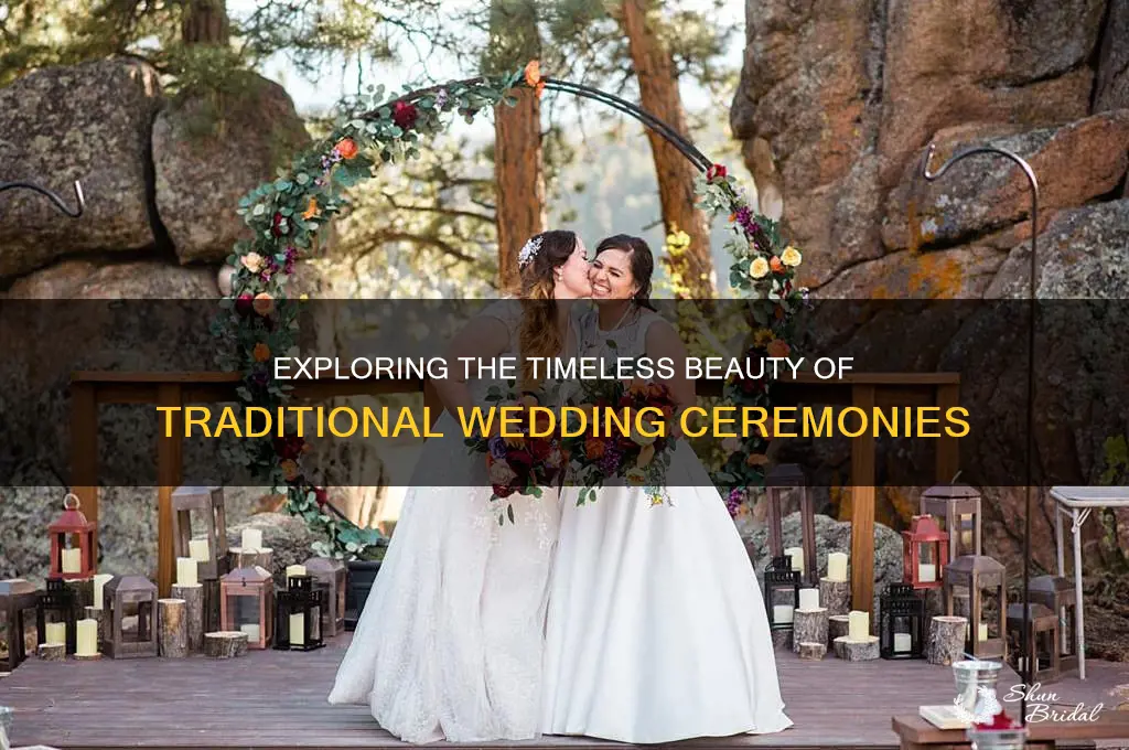 Exploring The Timeless Beauty Of Traditional Wedding Ceremonies ...