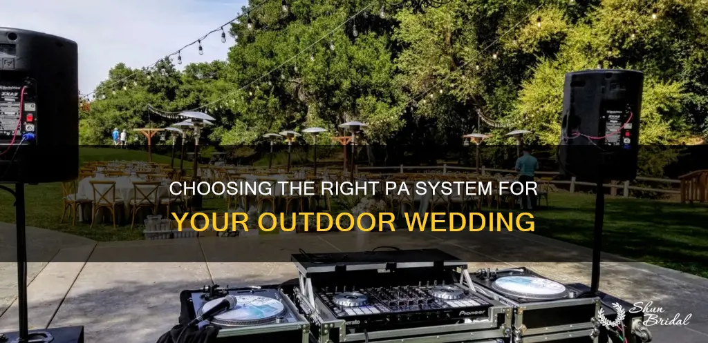 Choosing The Right Pa System For Your Outdoor Wedding | ShunBridal