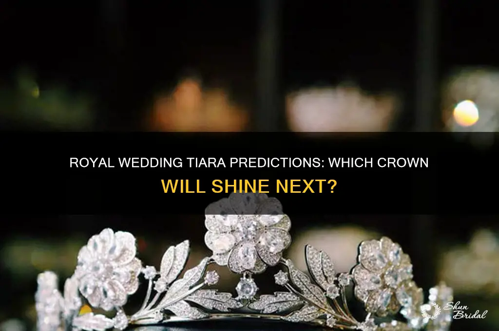 Royal Wedding Tiara Predictions: Which Crown Will Shine Next? | ShunBridal