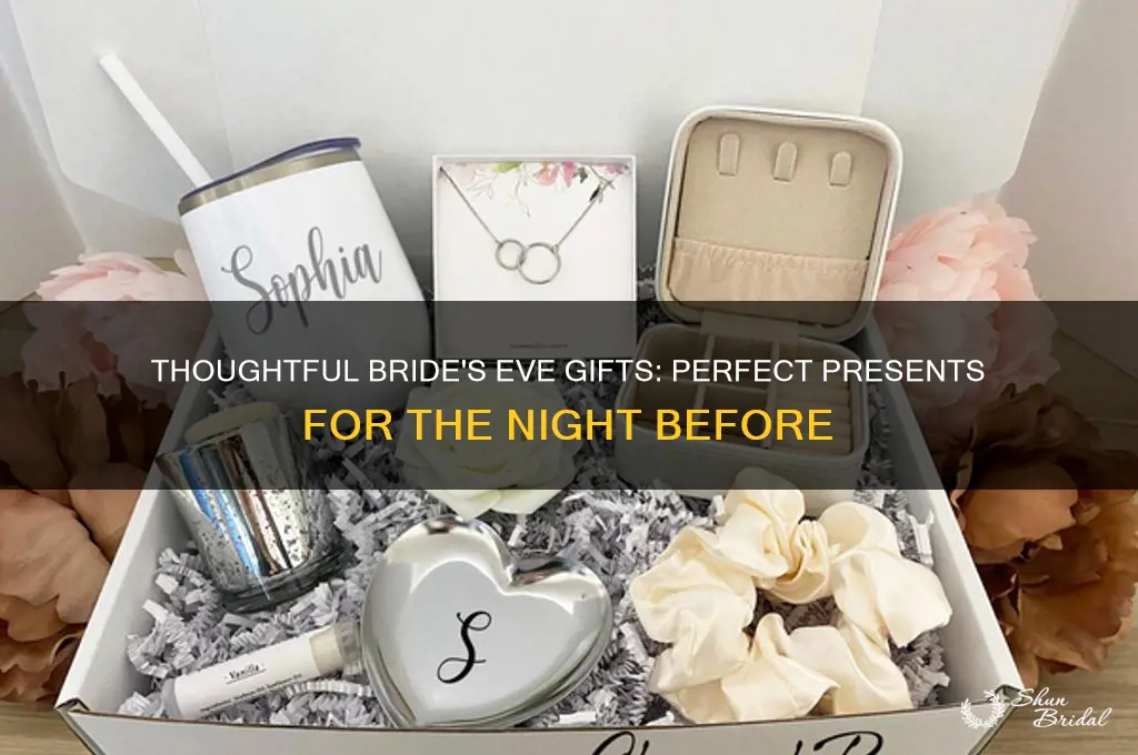 Thoughtful Bride's Eve Gifts: Perfect Presents For The Night Before ...