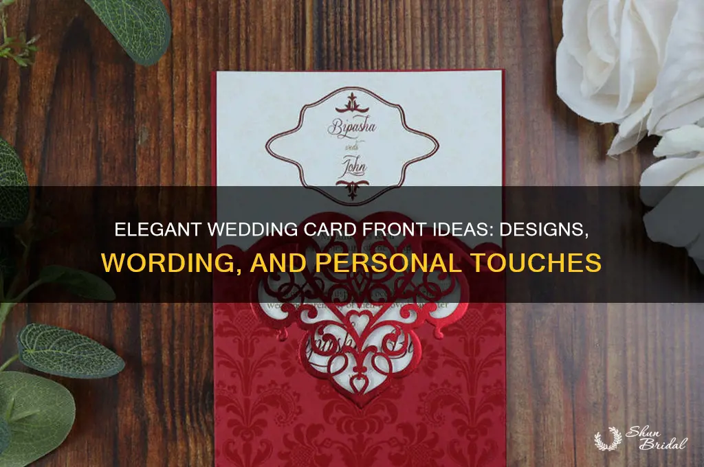 Elegant Wedding Card Front Ideas: Designs, Wording, And Personal ...