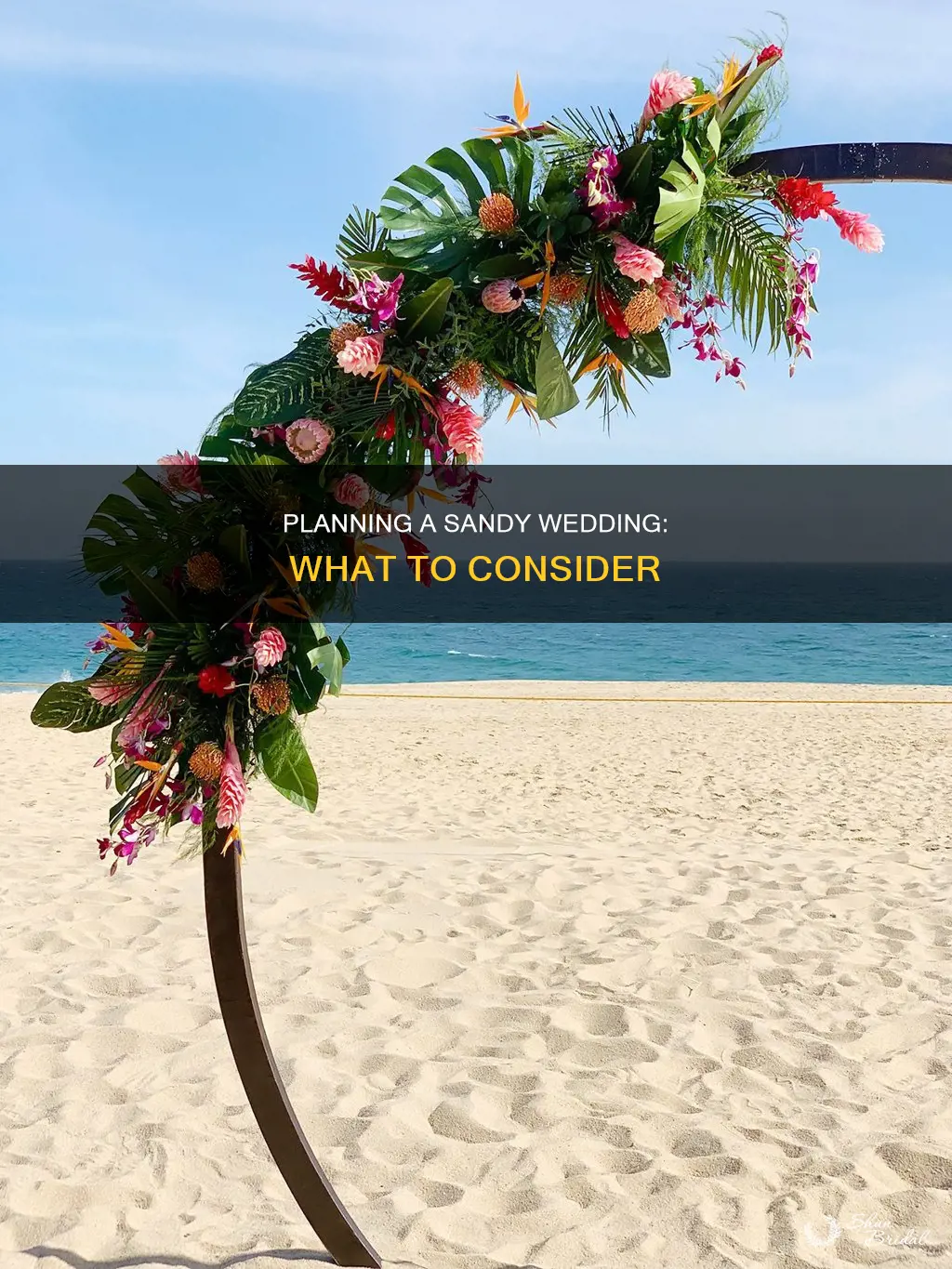 Planning A Sandy Wedding: What To Consider | ShunBridal