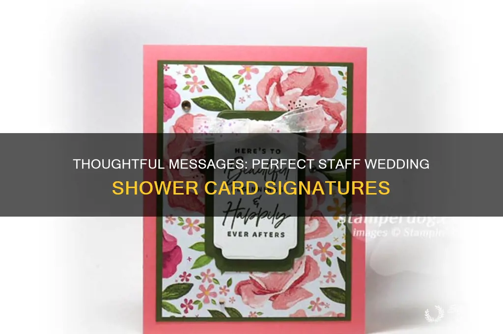 Thoughtful Messages: Perfect Staff Wedding Shower Card Signatures ...