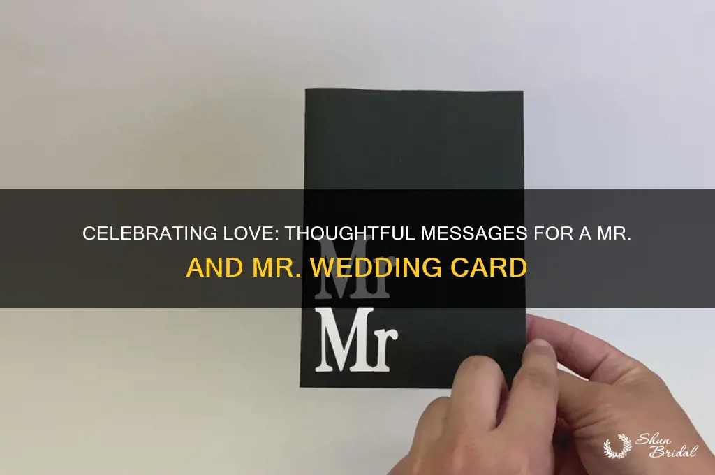 Celebrating Love: Thoughtful Messages For A Mr. And Mr. Wedding Card ...