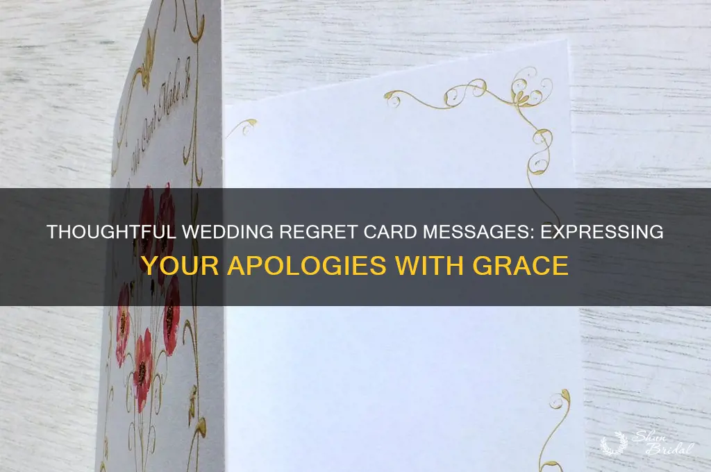 Thoughtful Wedding Regret Card Messages: Expressing Your Apologies With ...