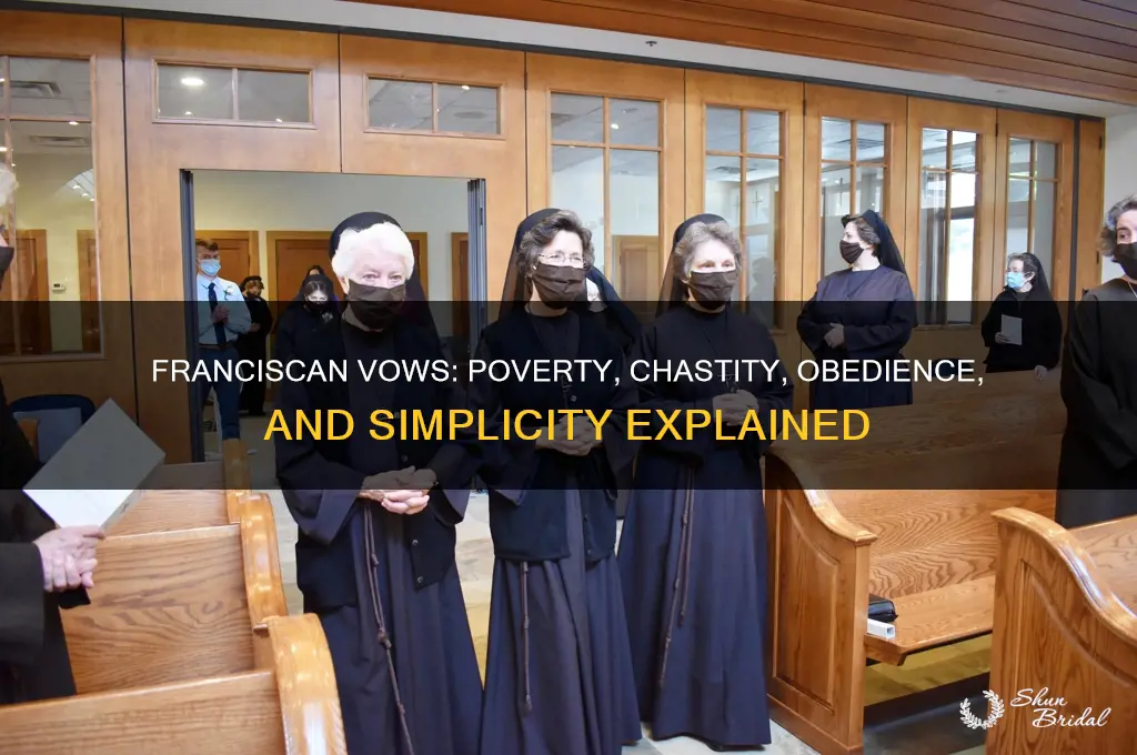 Franciscan Vows: Poverty, Chastity, Obedience, And Simplicity Explained ...