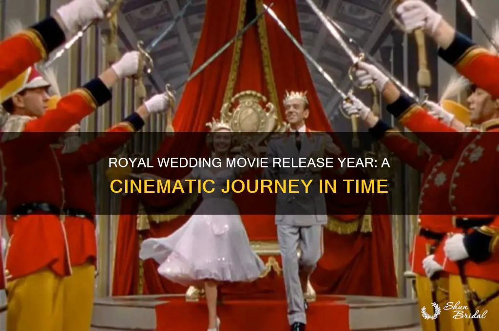 Royal Wedding Movie Release Year: A Cinematic Journey In Time | ShunBridal