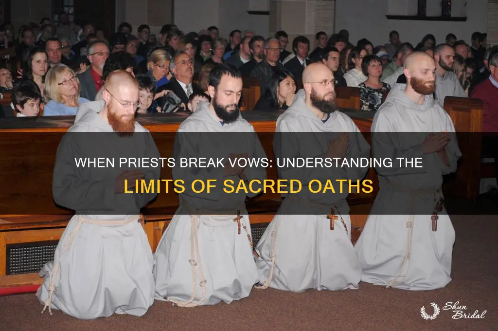 When Priests Break Vows: Understanding The Limits Of Sacred Oaths ...