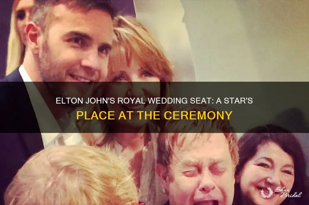 Elton John's Royal Wedding Seat: A Star's Place At The Ceremony ...