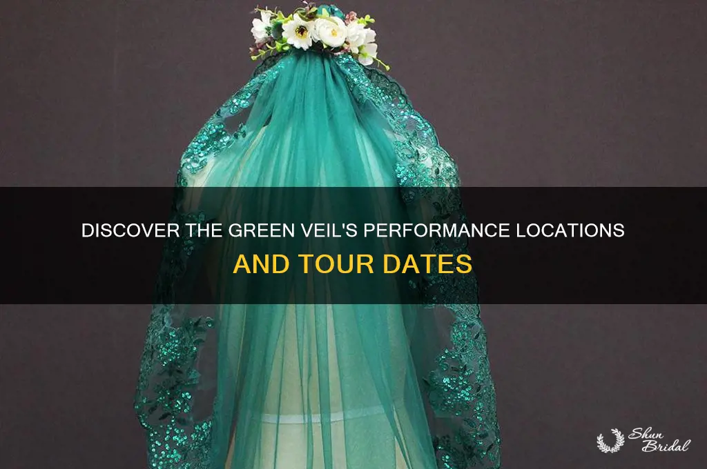 Discover The Green Veil's Performance Locations And Tour Dates | ShunBridal