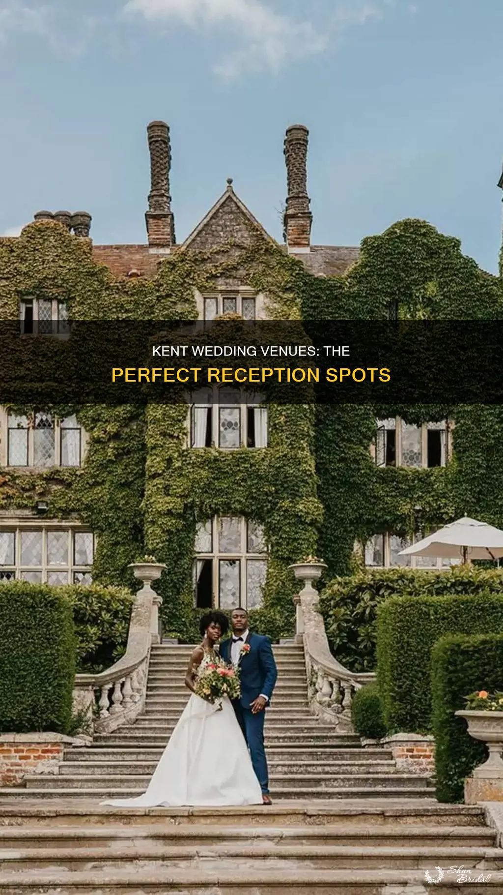 Kent Wedding Venues: The Perfect Reception Spots | ShunBridal