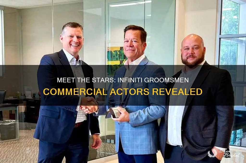 Infiniti Commercial Groomsmen Actors