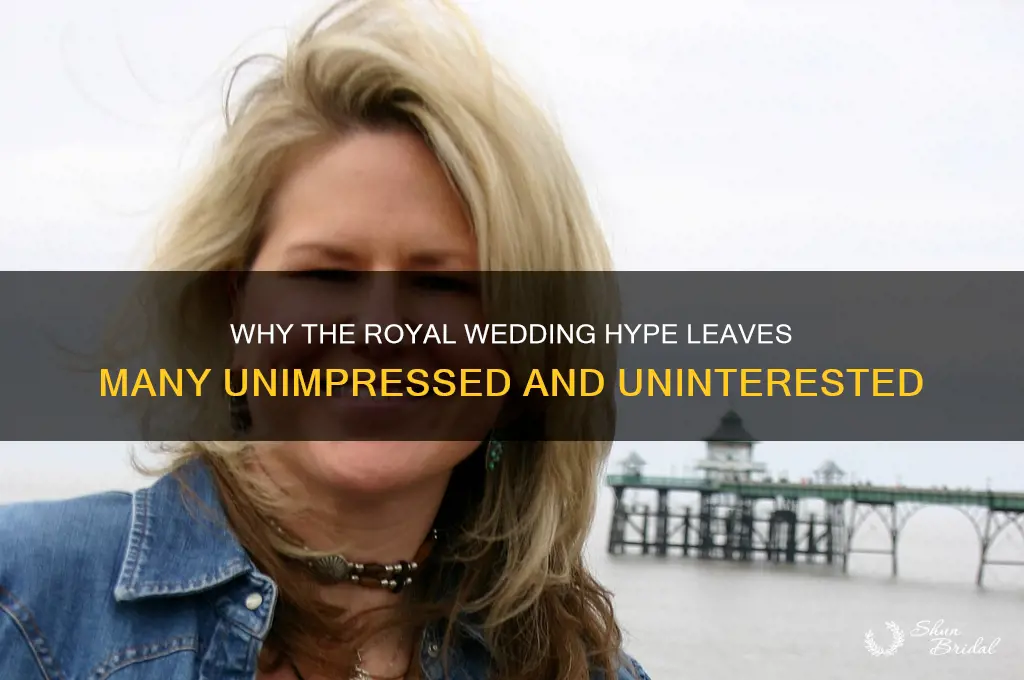 Why The Royal Wedding Hype Leaves Many Unimpressed And Uninterested ...