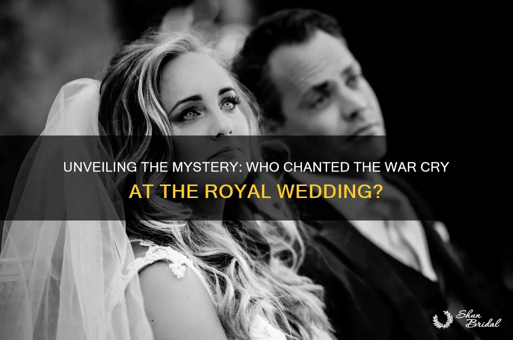 Unveiling The Mystery: Who Chanted The War Cry At The Royal Wedding ...