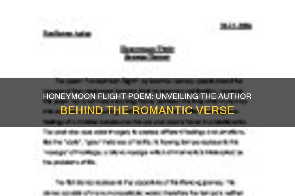 Honeymoon Flight Poem: Unveiling The Author Behind The Romantic Verse ...