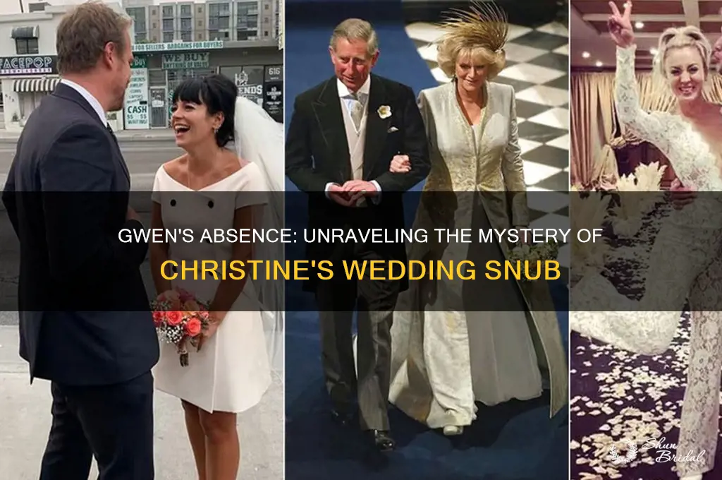 Gwen's Absence: Unraveling The Mystery Of Christine's Wedding Snub ...