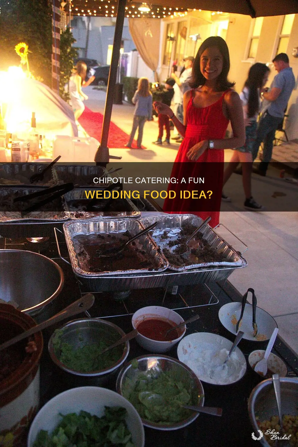 Chipotle Catering: A Fun Wedding Food Idea? | ShunBridal
