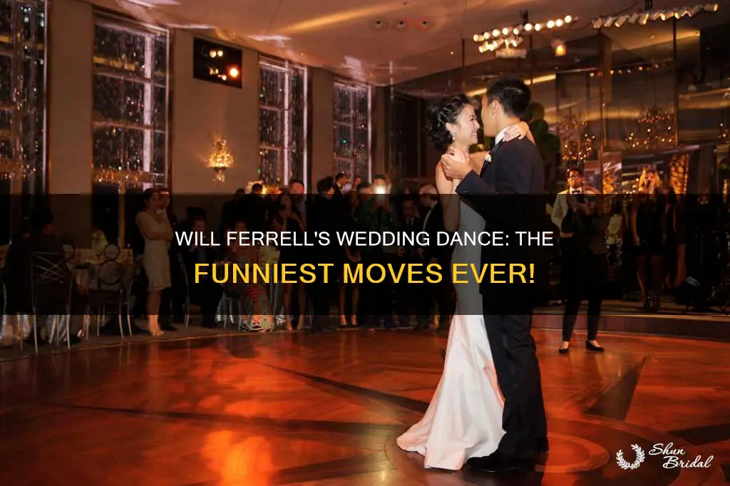 Will Ferrell's Wedding Dance: The Funniest Moves Ever! | ShunBridal